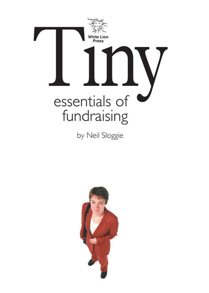Tiny Essentials of Fundraising – Civil Sector Press International Inc